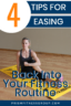 Easing Back into a Workout Routine - Prism Fitness
